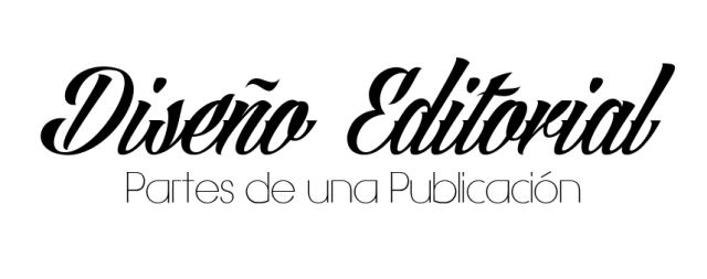 Tema 1. Diseño Editorial – Partes de una publicación « El Arquitecto de ...